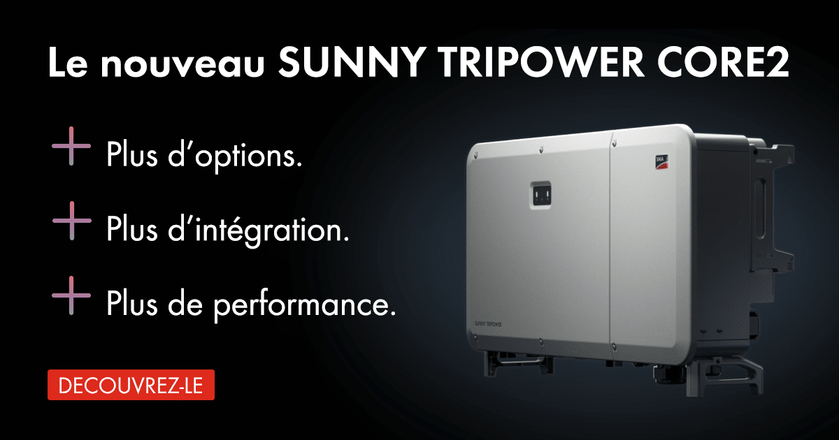 SMA SUNNY TRIPOWER CORE2 - Salon du solaire